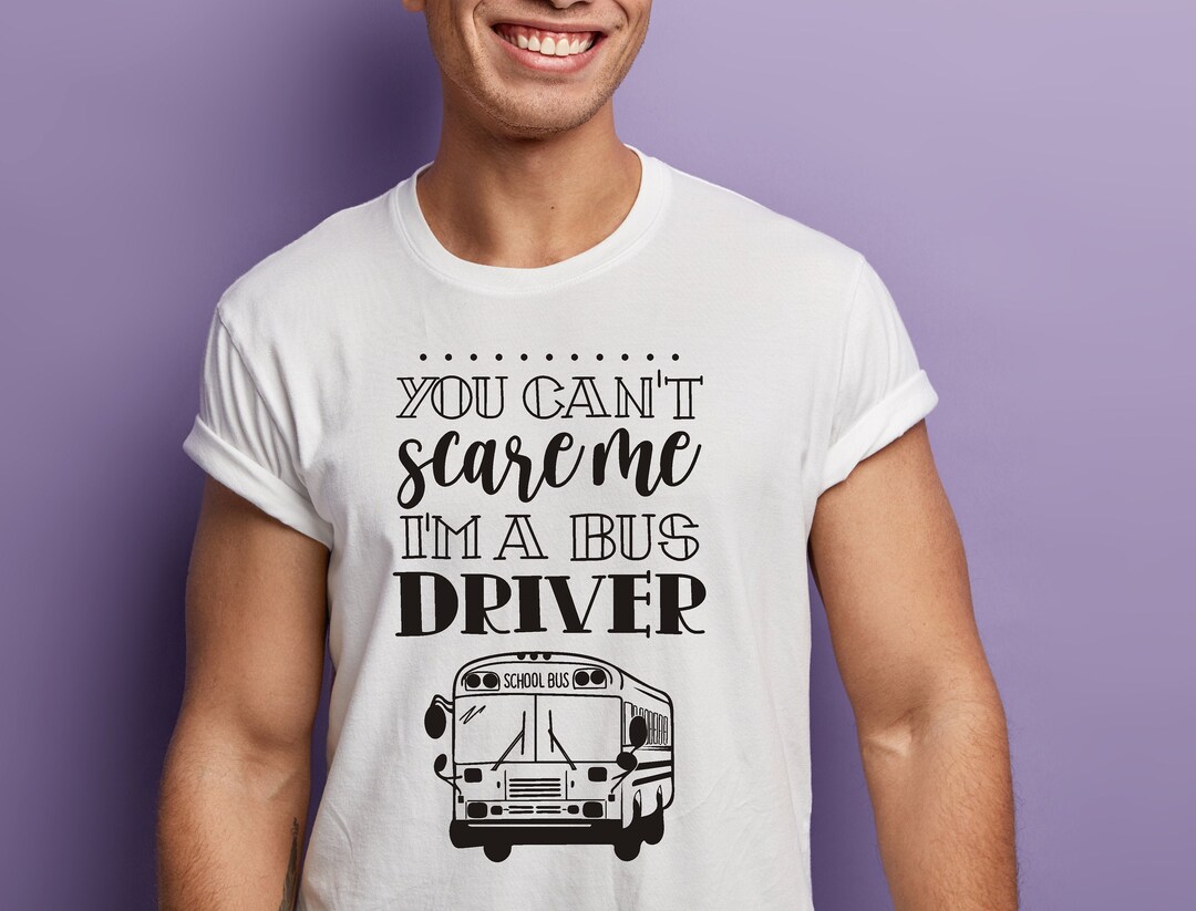 School Bus Driver SVG Cut File, Bus Driver Tshirt Sign Svg ...