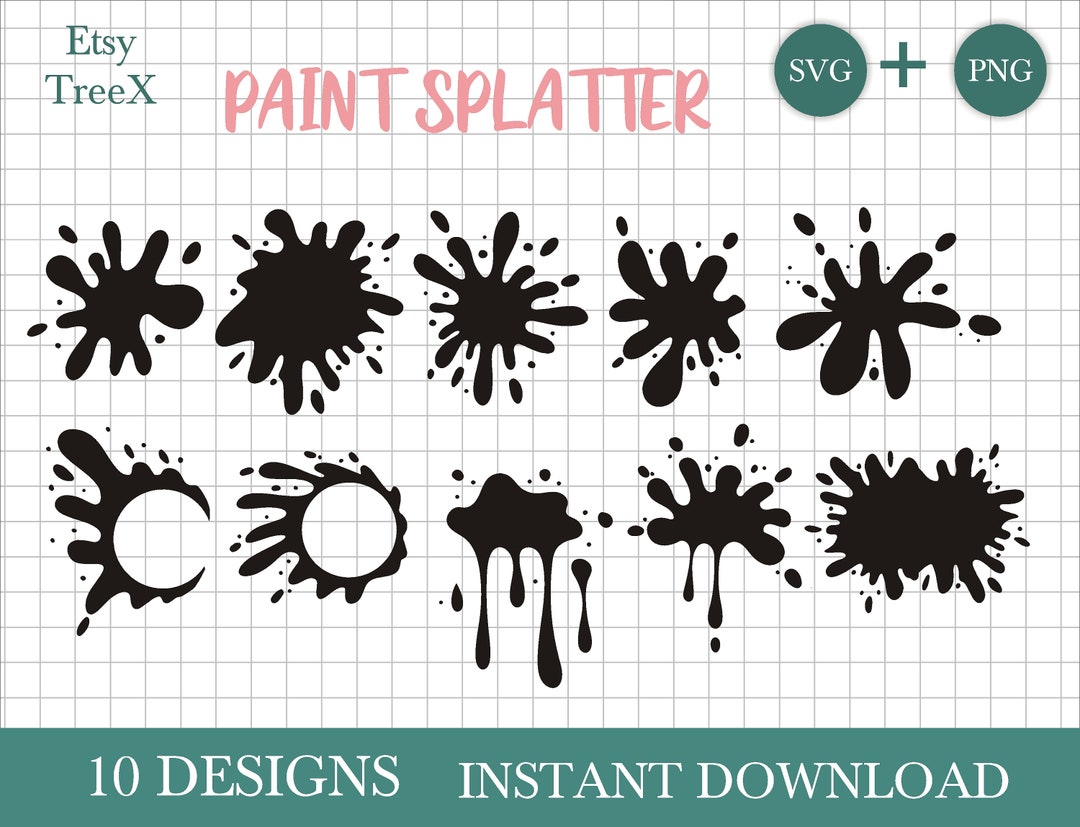 Paint Splatter SVG Bundle: Ink Splats, Silhouette Cut Files (digital ...