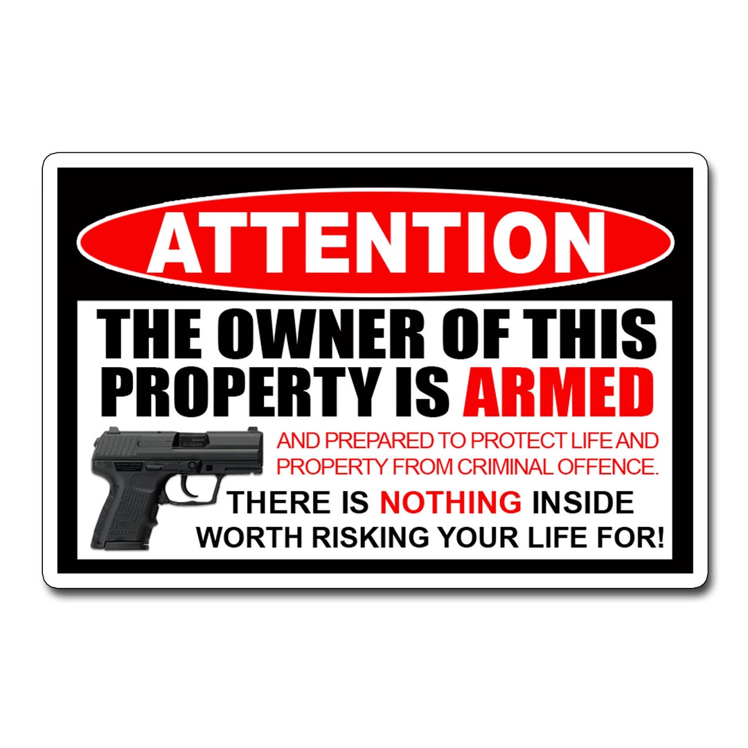 Owner Armed Warning Sticker 2nd Amendment 2A Gun Firearm Pistol Handgun ...