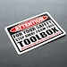 Tool Box Warning Sticker Step Away From My Toolbox Funny Custom Printed ...