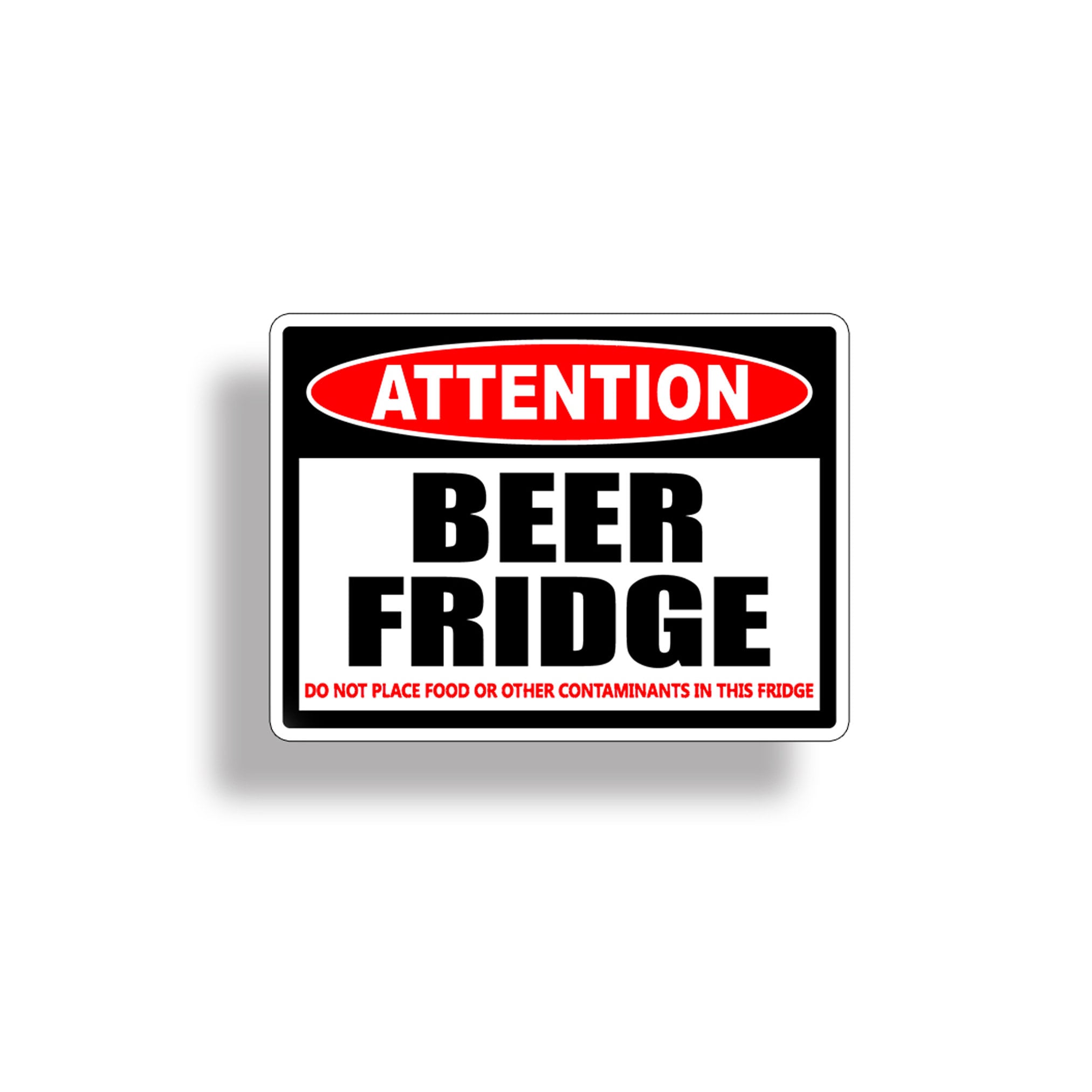 Beer Fridge Only Sticker No Food Attention Warning Drinking Drink Pong ...