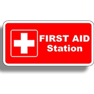 First Aid Station Sticker Vinyl Attention Safe Safety Decal Fire Rescue ...