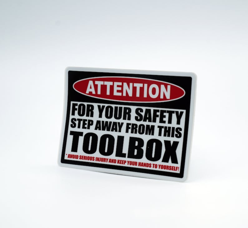 Tool Box Warning Sticker Step Away From My Toolbox Funny - Etsy