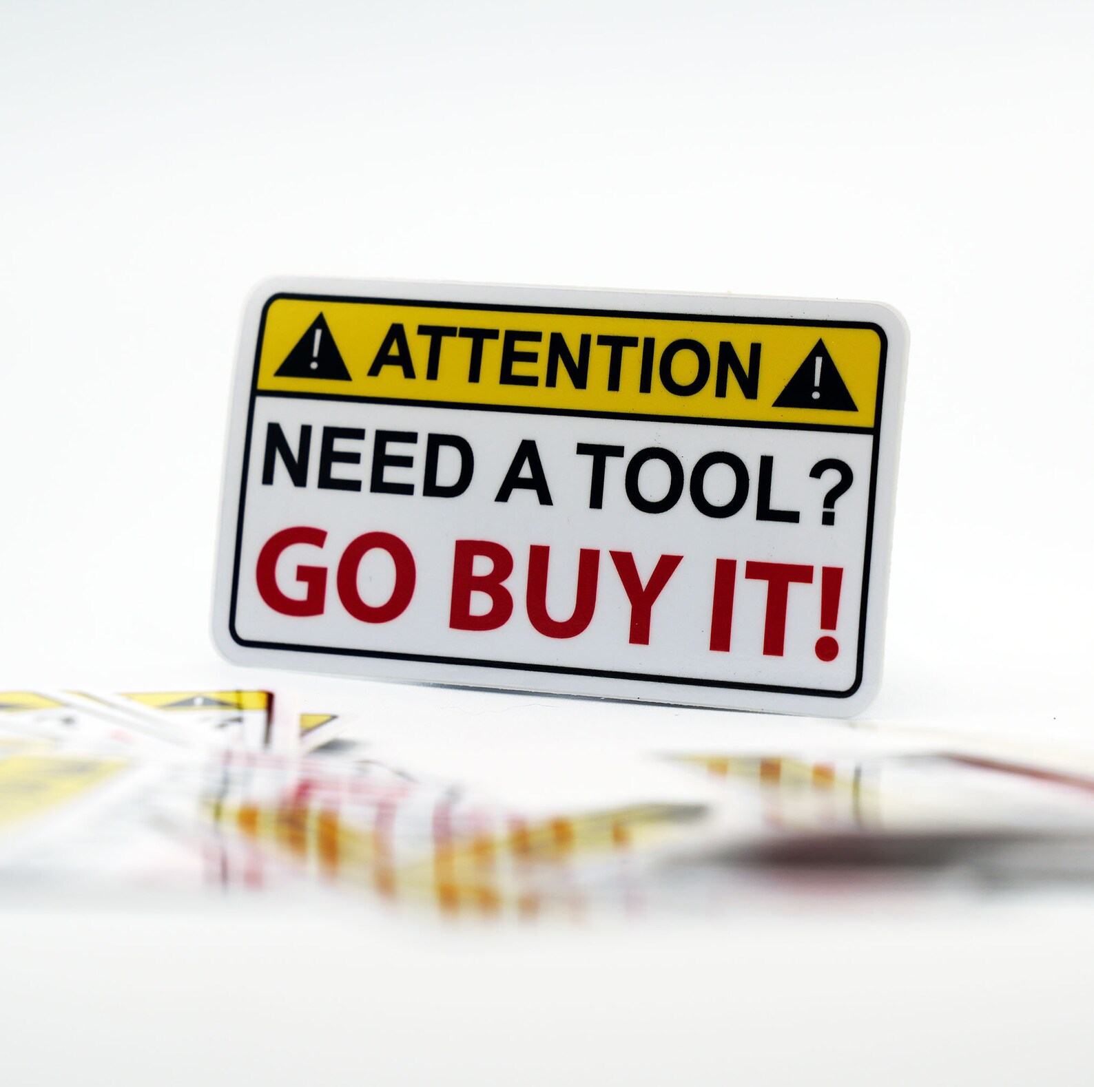 Funny Need A Tool Sticker Toolbox Tool Box Warning Attention Shop ...