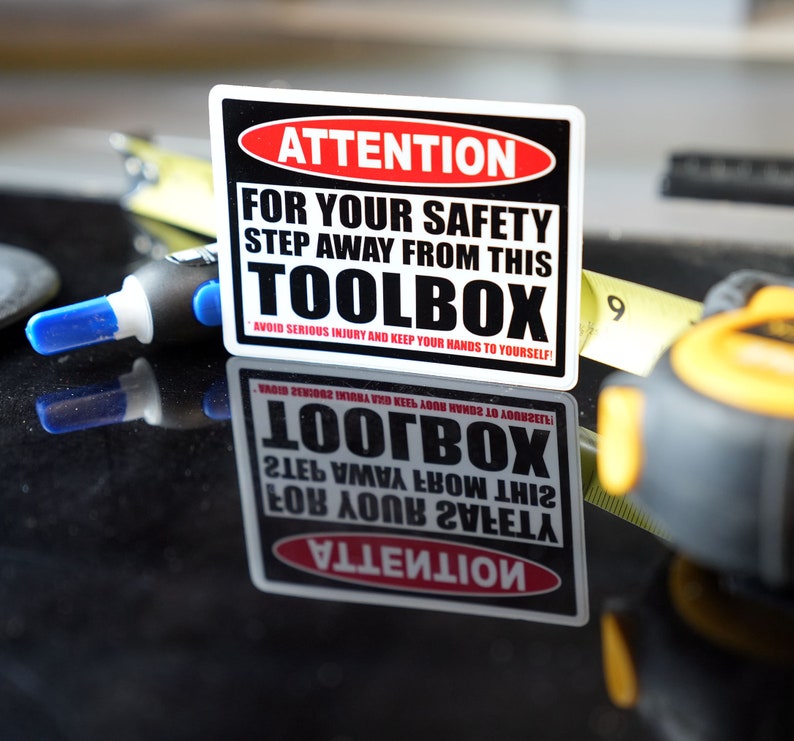 Tool Box Warning Sticker Step Away From My Toolbox Funny Custom Printed ...