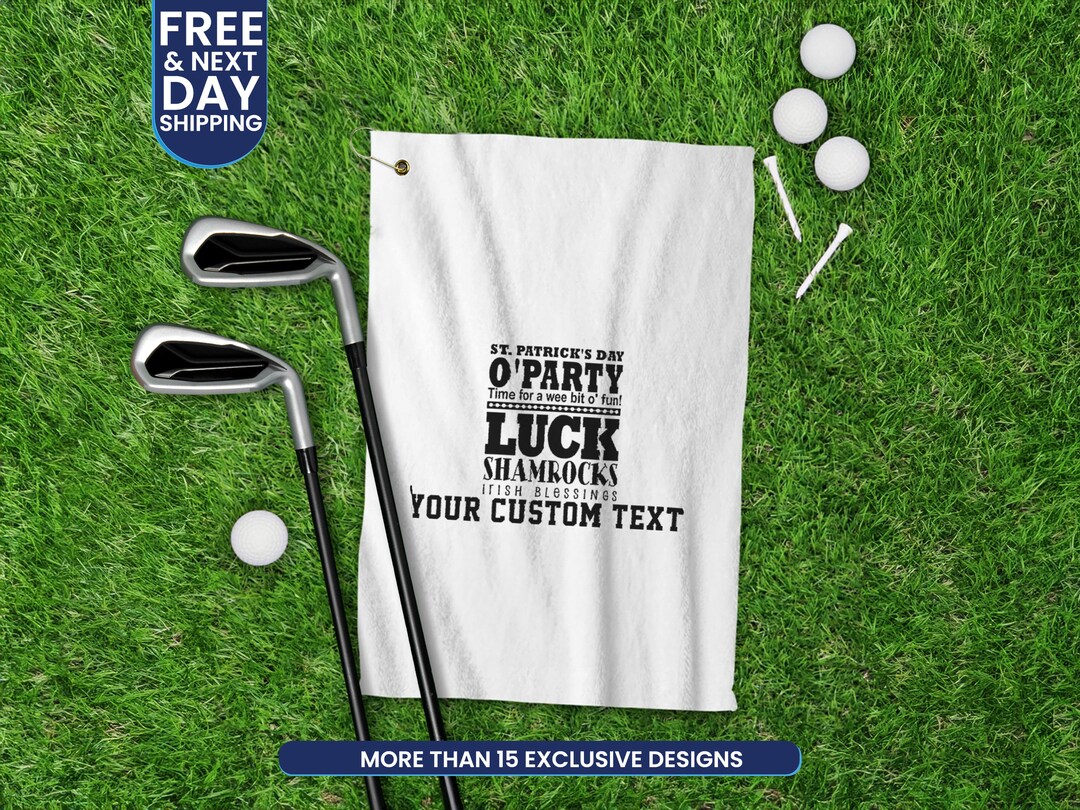 Custom Golf Towel St Patrick's Day O'party Time Wee Bit O'fun Golf Bag ...