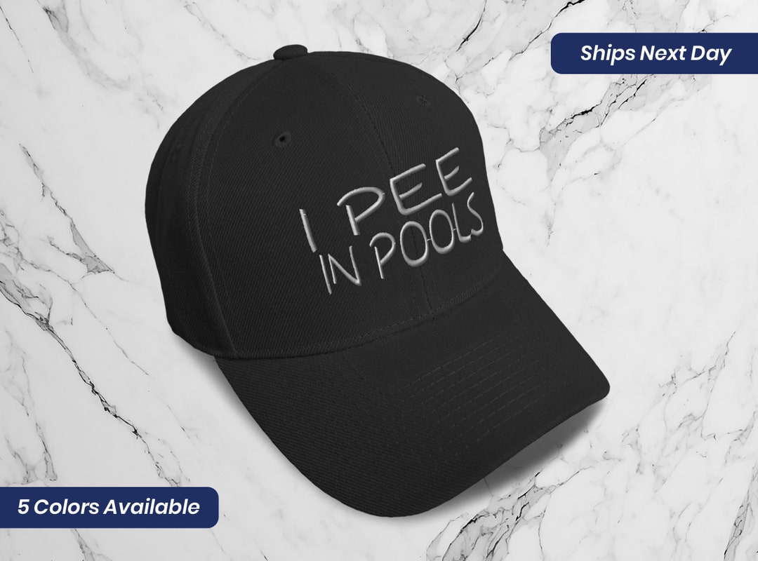 Baseball Caps for Men and Women Embroidered Ball Caps I Pee in Pools B ...