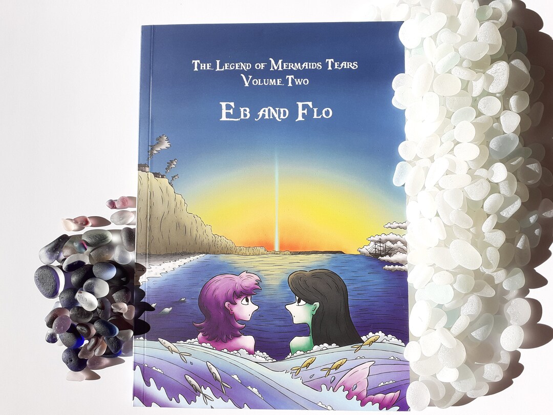 STOCK CLEARANCE Eb and Flo Volume Two of the Legend of Mermaids Tears ...