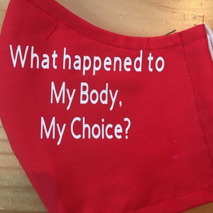 My Body My Choice/Face Mask/Adult/Teen/Kids | Etsy