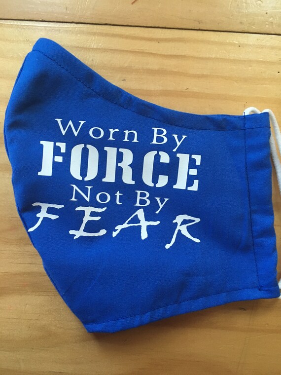Worn by Force Not by Fear Face Mask/adult/teen/kids | Etsy