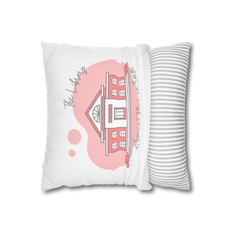 The Library Happiest Place on Earth Square Pillowcase, Literary ...