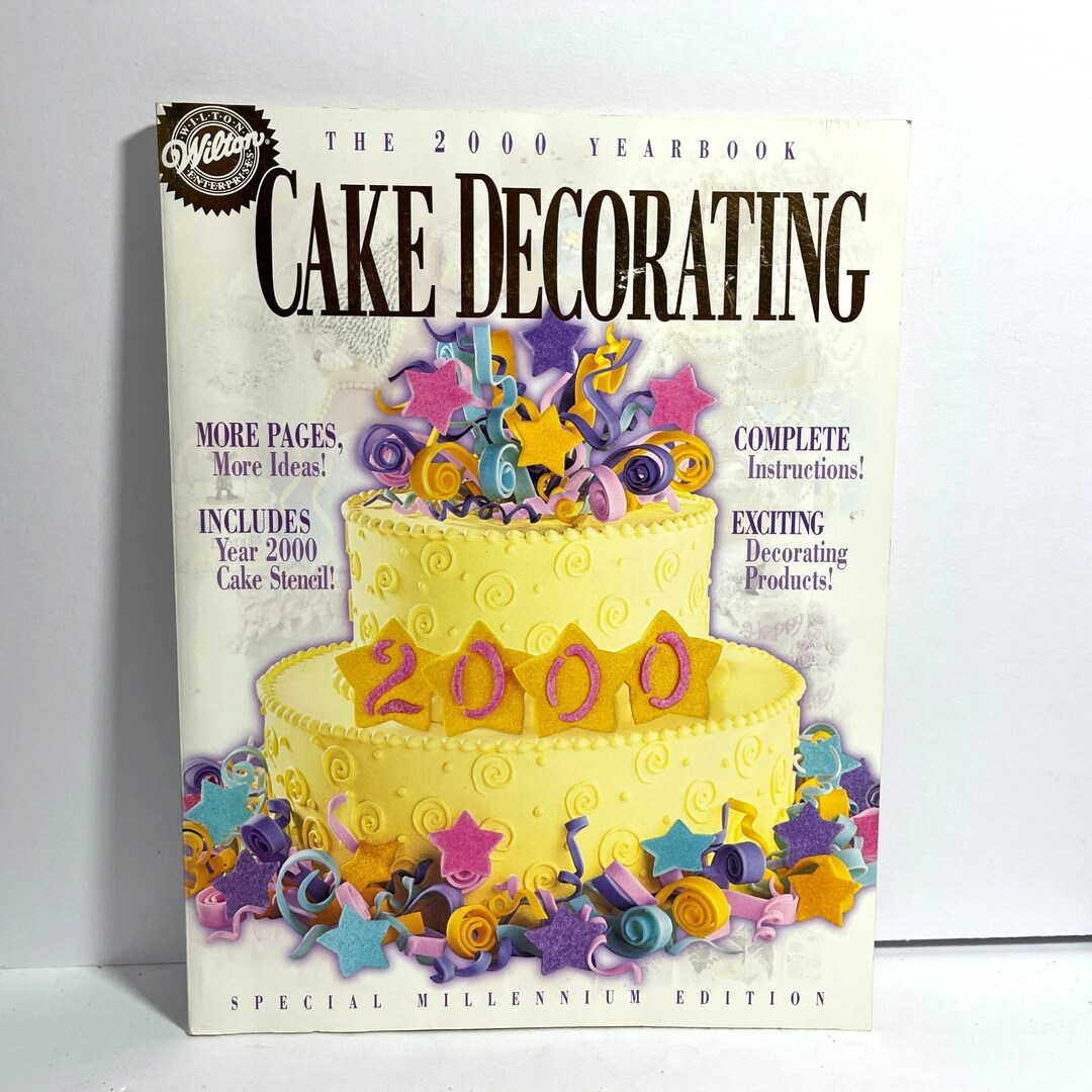 Wilton 2000 Cake Decorating Yearbook Special Millennium Edition - Etsy