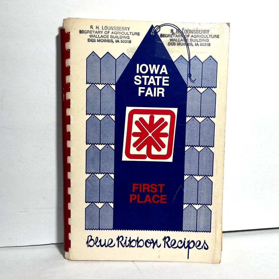 Iowa State Fair First Place Blue Ribbon Recipes 1982 Cookbook - Etsy