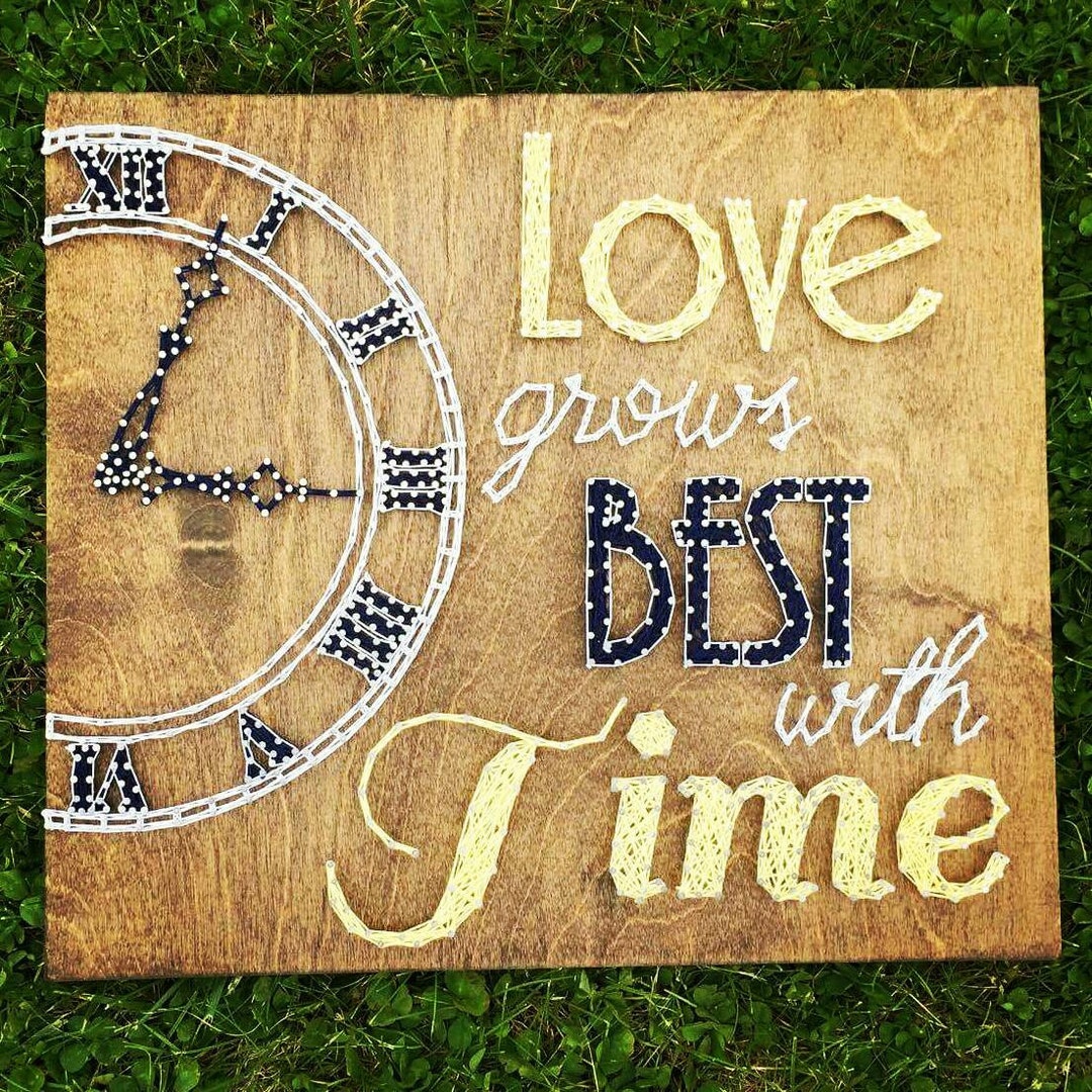 Love Grows Best With Time String Art Anniversary Gift - Etsy