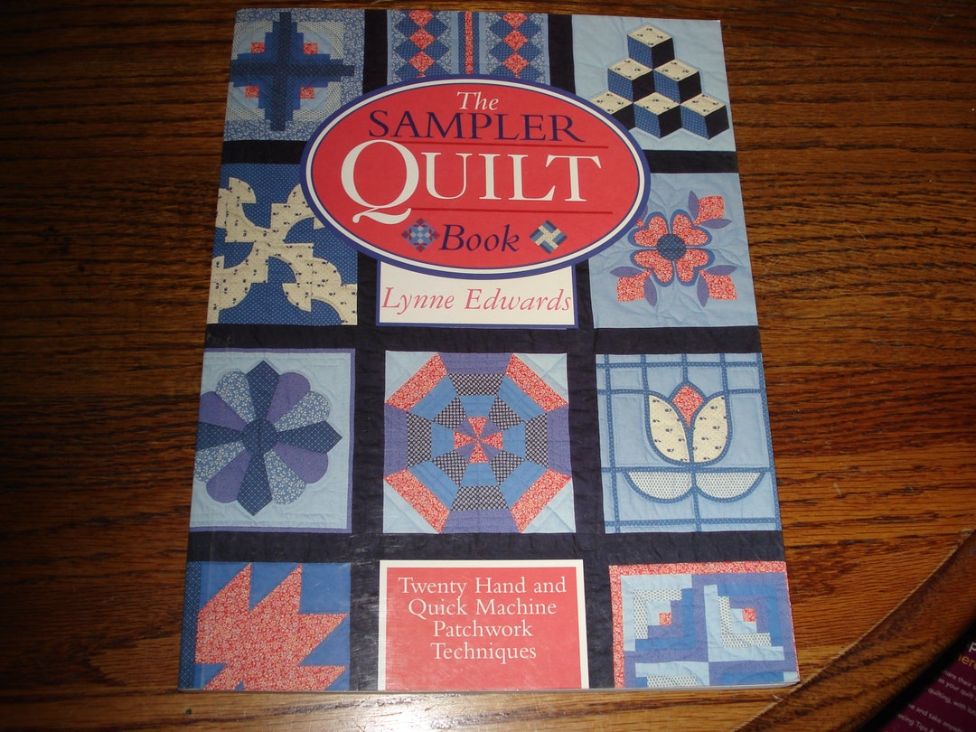 The Sampler Quilt Book by Lynne Edwards - Etsy