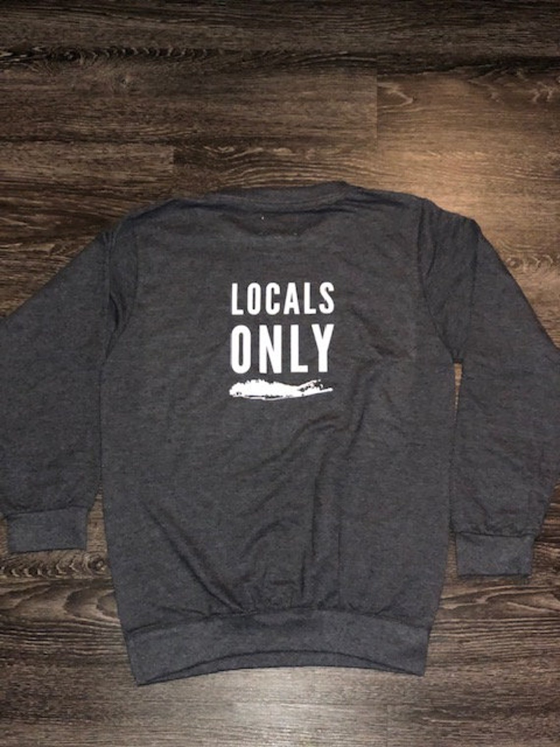 LOCALS ONLY Sweatshirt | Long Island, Montauk, Hamptons, Fire Island ...