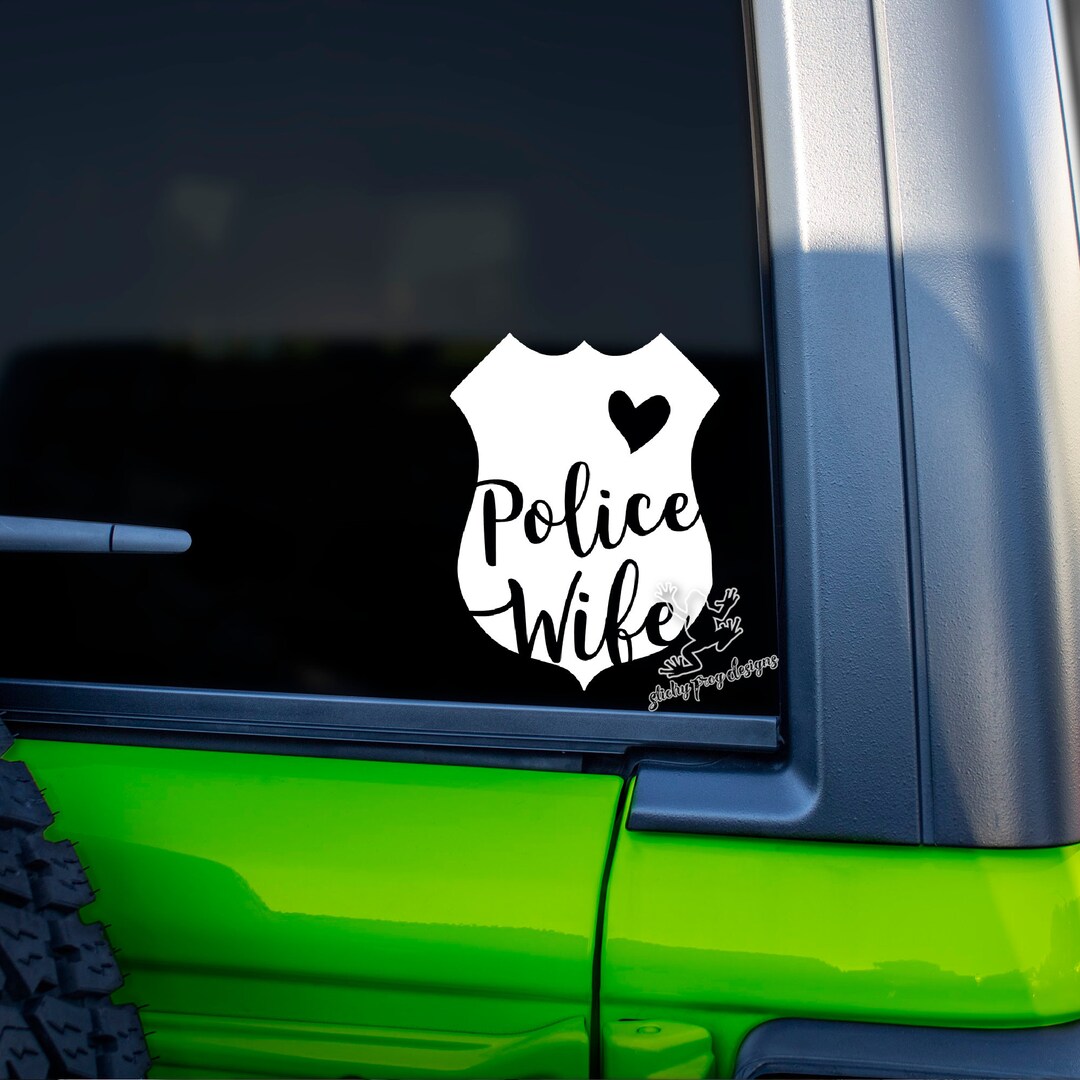 Police Wife Decal Police Badge Sticker for Cars, Tumblers, Laptops ...