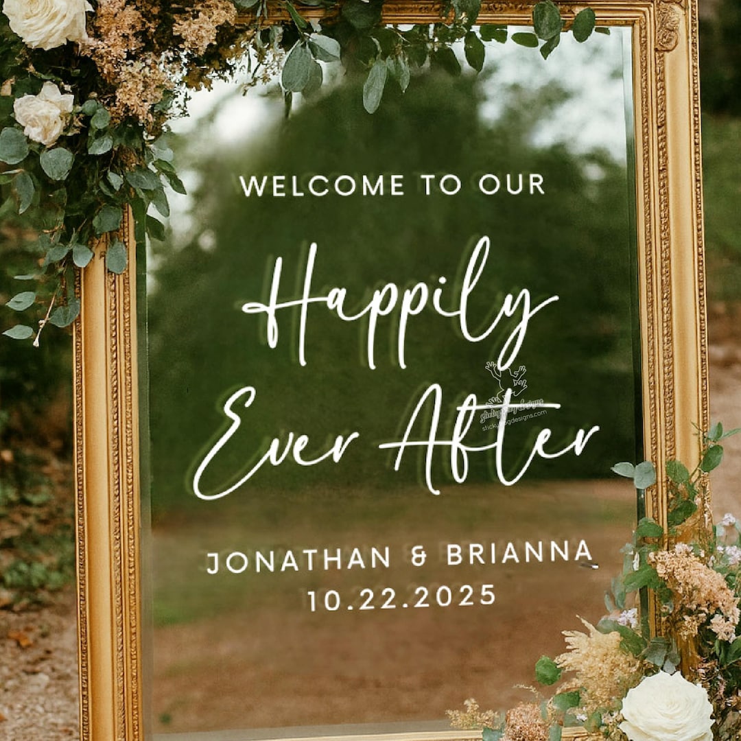 Custom Wedding Mirror Decal – Happily Ever After Welcome Sign Sticker ...