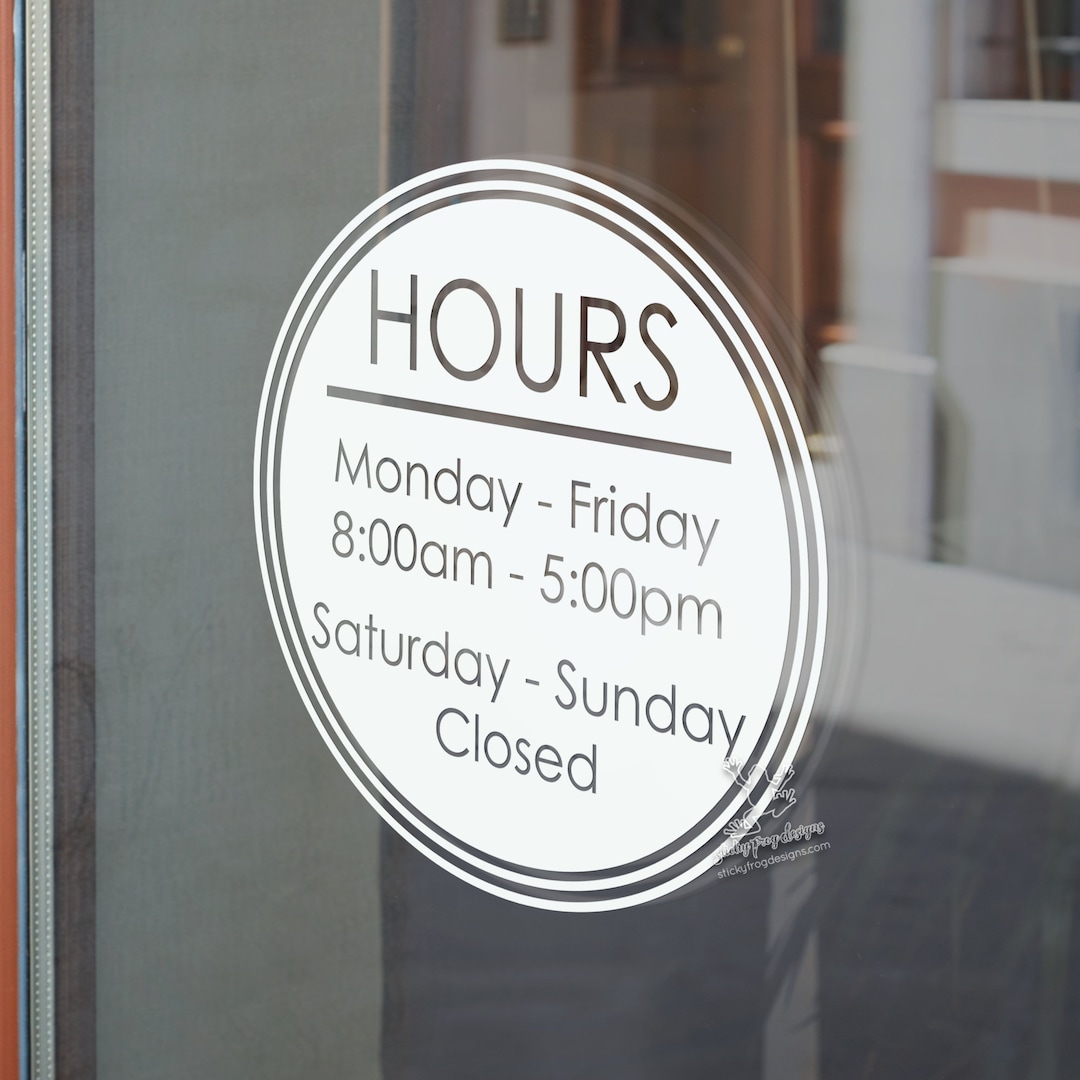Circle Store Hours Decal - Personalized Business Signage - Custom Open ...