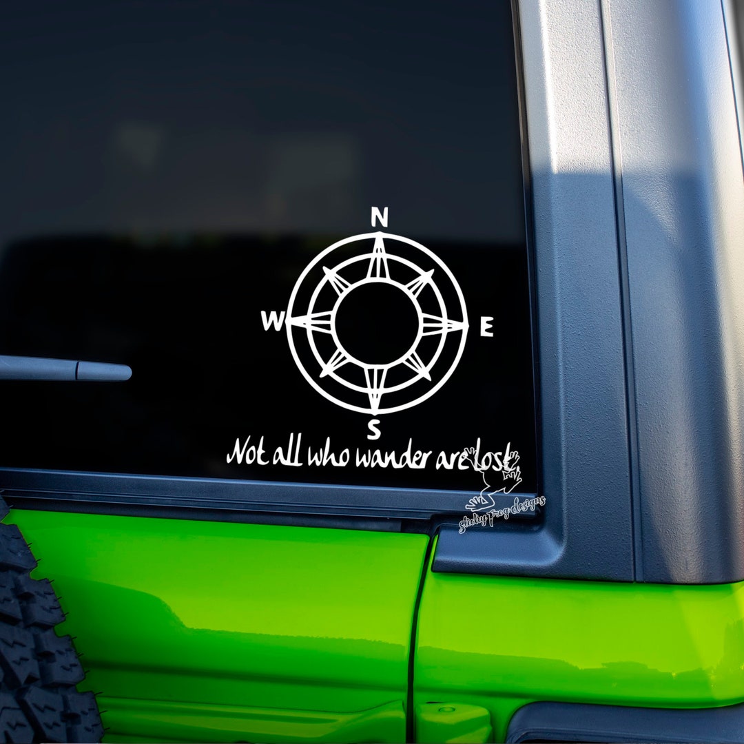 Not All Who Wander Are Lost Decal - Compass Vinyl Sticker for Cars ...
