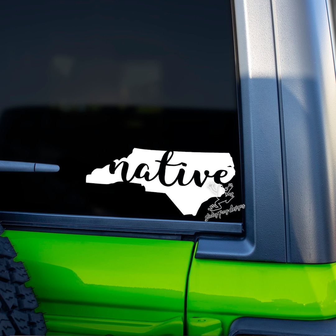 North Carolina Native Decal for Cars, Tumblers, Laptops and More - NC ...