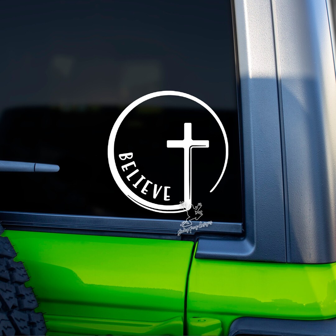 Christian Cross Decal for Cars, Tumblers, Laptops and More - Believe in ...