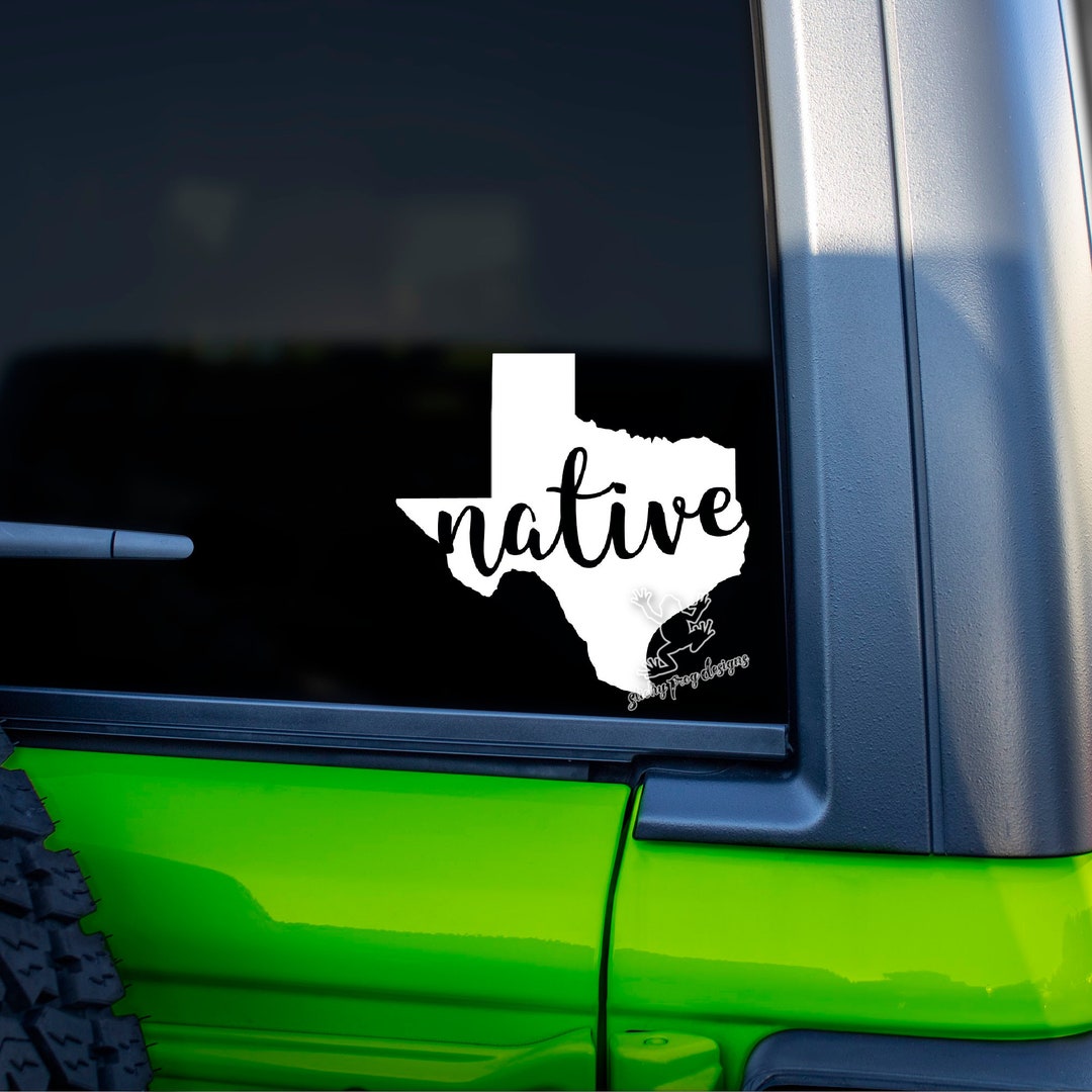 Texas Native Decal for Cars, Tumblers, Laptops and More Texas State ...