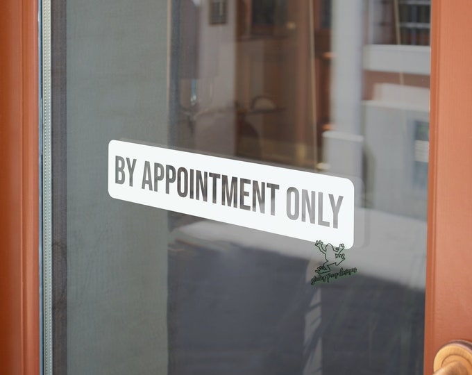 By Appointment Only Sign, Call for Access Sign, Please Call Store Sign ...