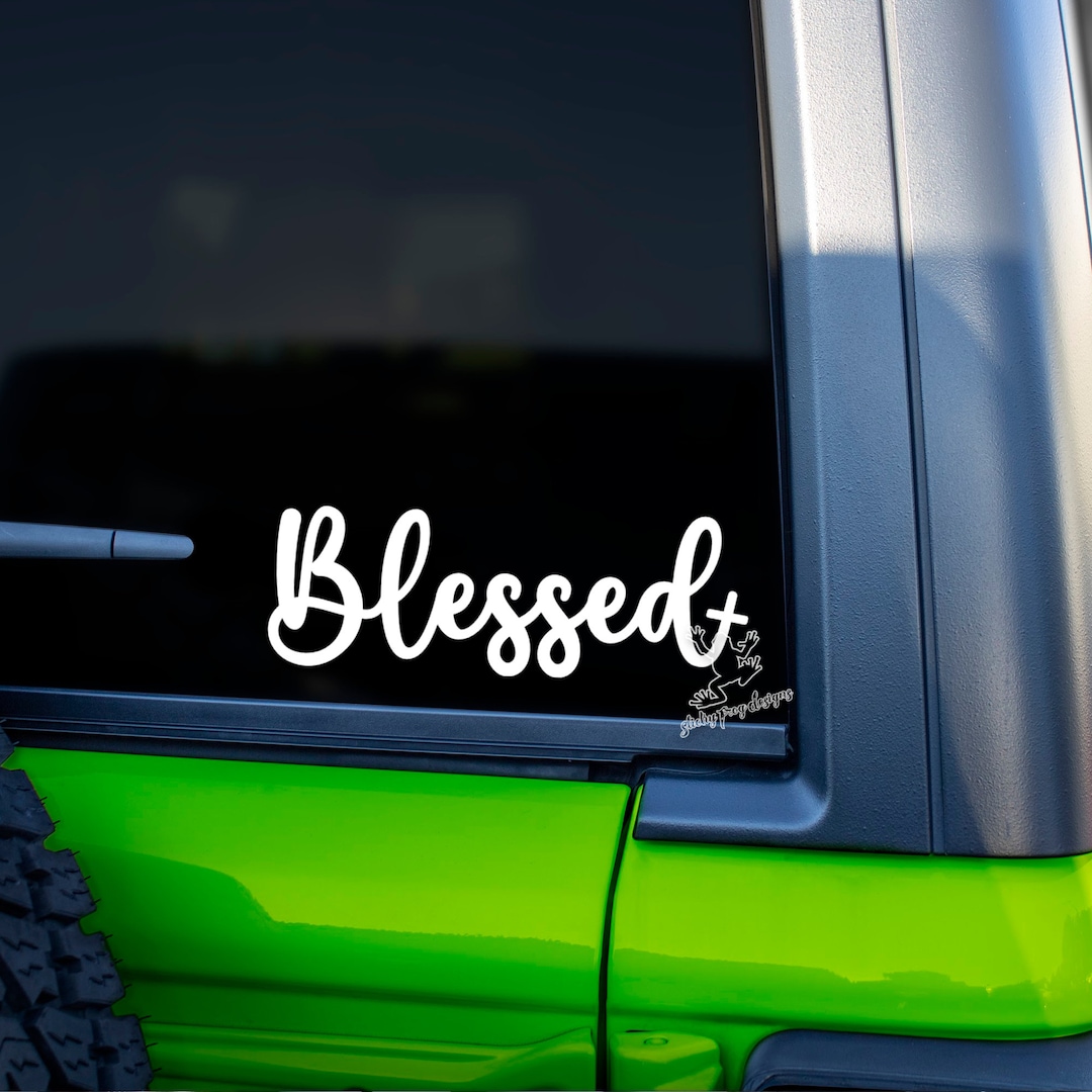 Blessed Decal for Cars, Tumblers, Laptops and More - Christian Vinyl ...