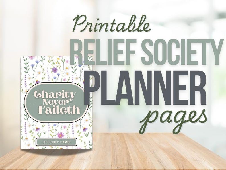 Printable Relief Society Planner | LDS Presidency | Ministering and ...