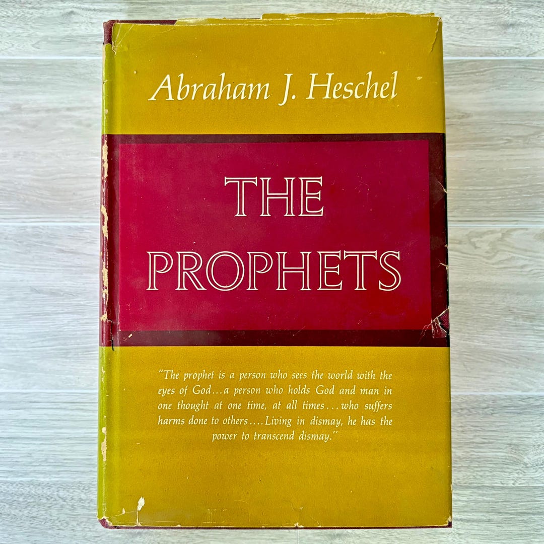 The Prophets by Abraham J. Heschel – 1962 First Edition Hardcover ...