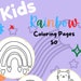 Rainbow Coloring Page, Rainbow Party Activity, Kids Birthday Coloring ...