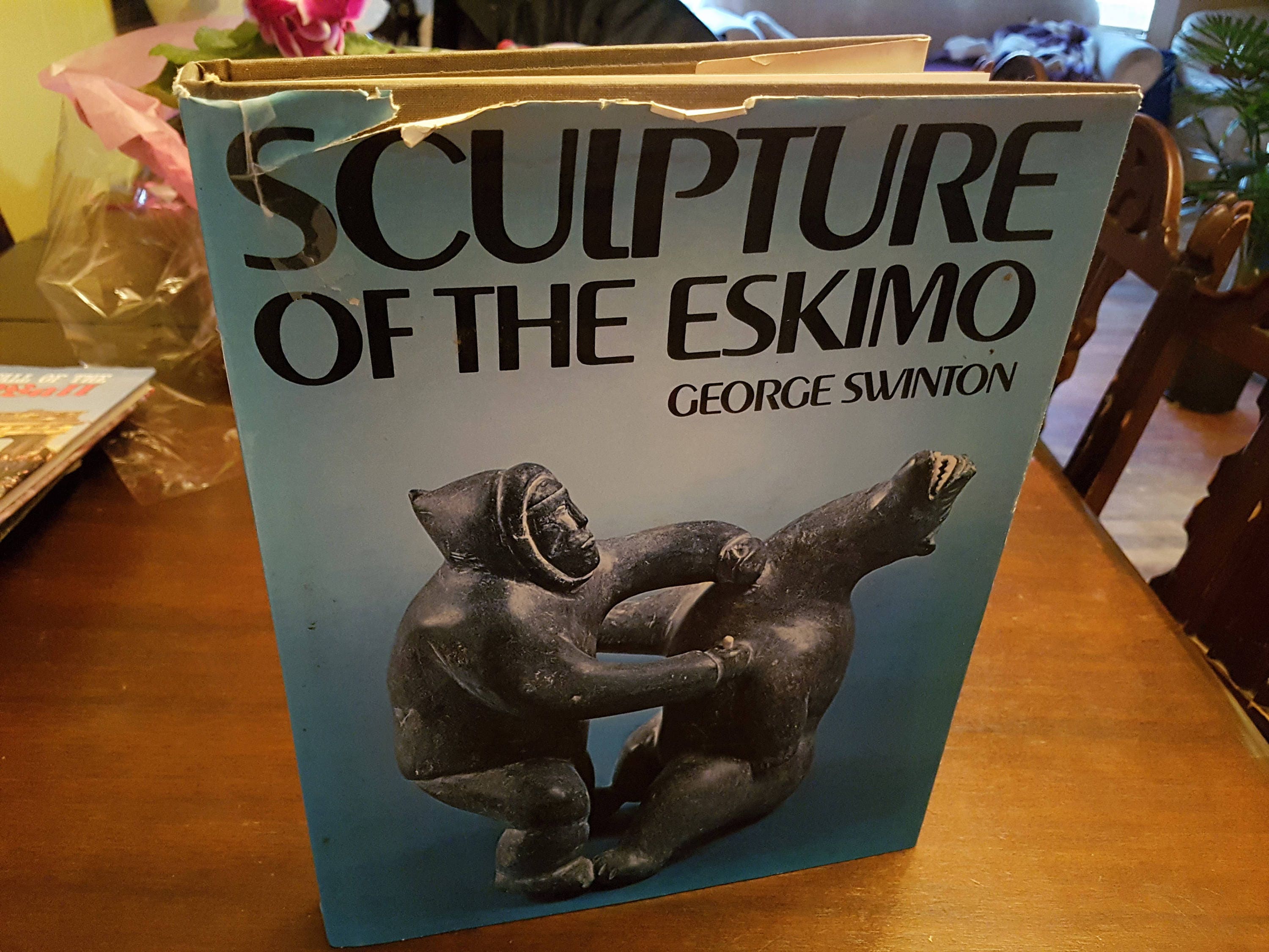 SCULPTURE of the ESKIMO by George Swinton 1972 Vintage - Etsy