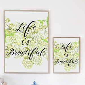 Life is Brewtiful Digital Print | Brewery Wedding Sign | Instant ...