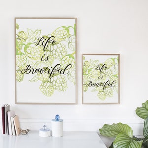 Life is Brewtiful Poster | 11x14, 16x20, and 18x24 Watercolor Brewery ...