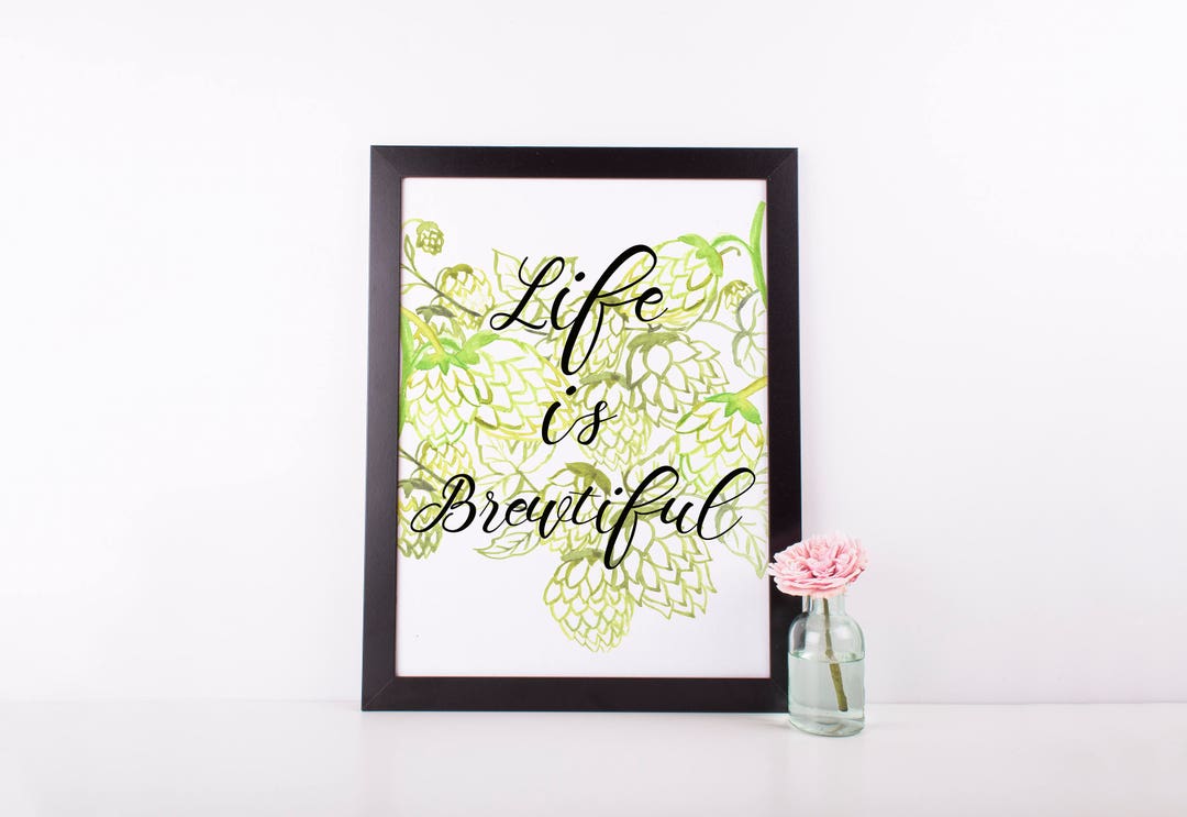 Life is Brewtiful Digital Print | Brewery Wedding Sign | Instant ...