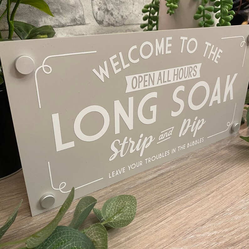 Welcome to the Long Soak Garden Sign Acrylic Signage - Etsy