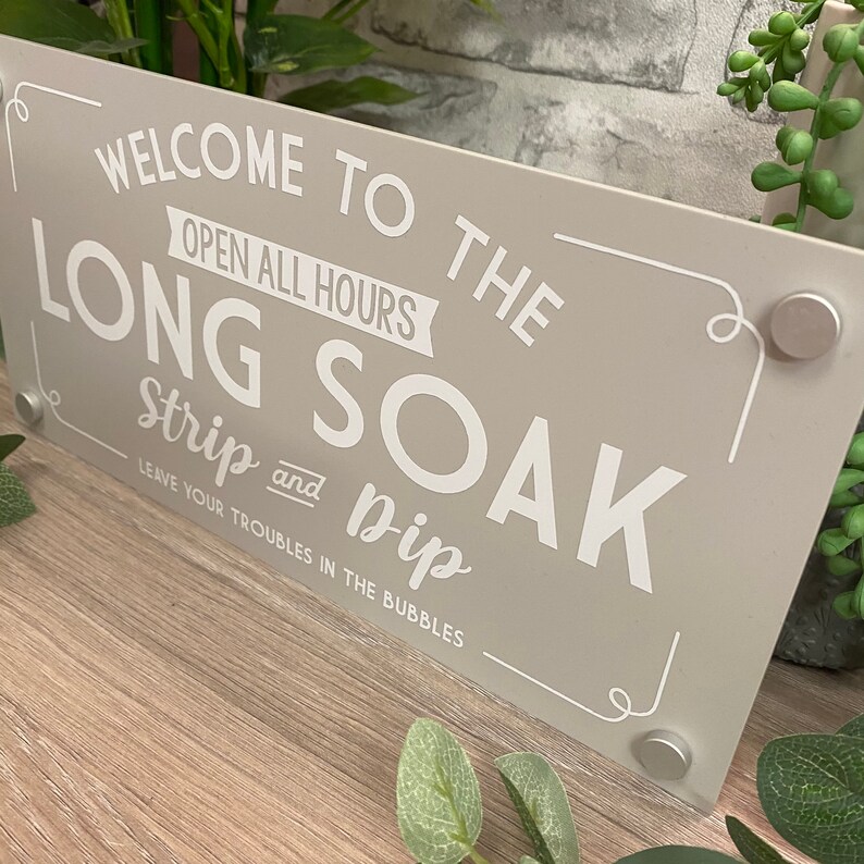 Welcome to the Long Soak Garden Sign Acrylic Signage - Etsy