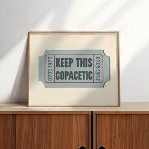 Retro Wall Art Print Motivational Decor Vintage Framed Copacetic Ticket ...