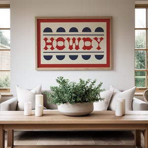 Howdy Art Poster Print Modern Design Patriotic Wall Decor Southern Home ...