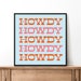 Howdy Poster Wall Decor Art Print Square Typography Art Poster for Dorm ...