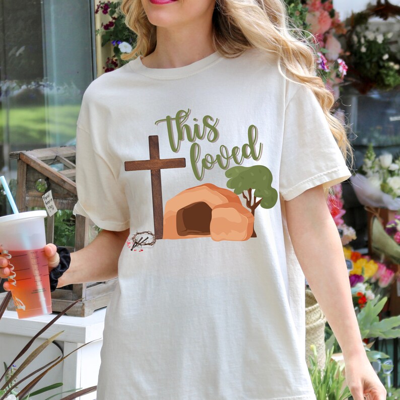 Easter Tshirt, This Loved Tshirt, Easter Comfort Colors, for God so ...