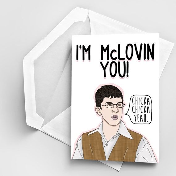 Superbad Mclovin Chicka Chicka Yeah