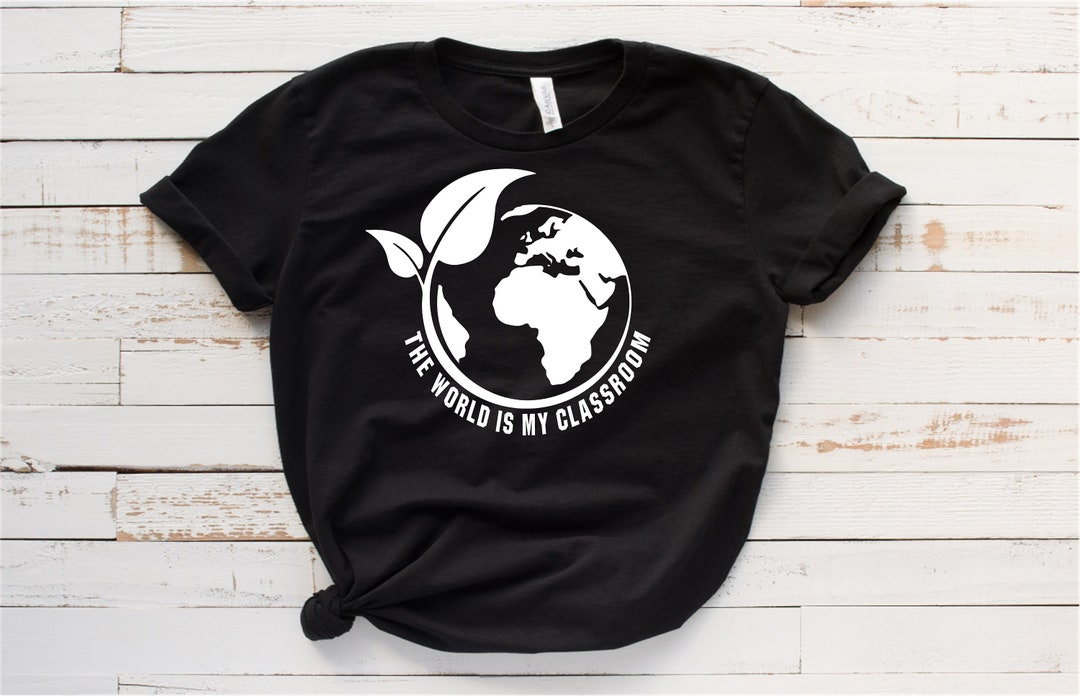 The World is My Classroom, KIDS Homeschool Shirt - Etsy