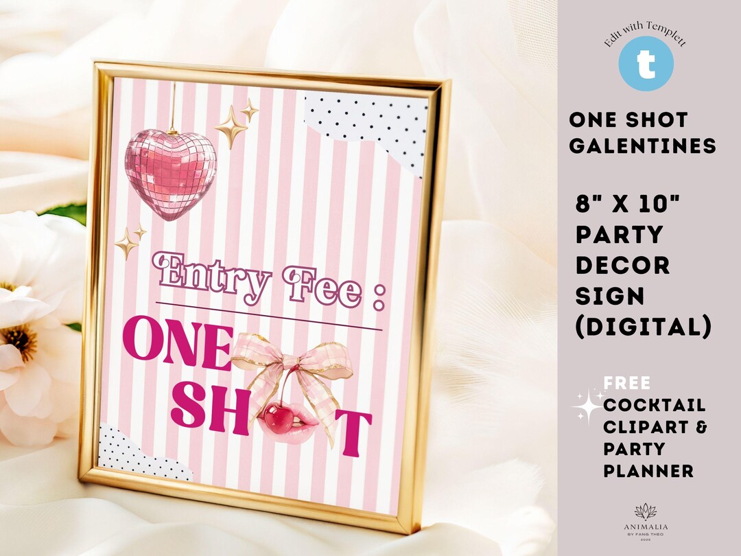 Galentines Day One Shot Party Decor Sign( 8" X 10" Digital Template) - Etsy