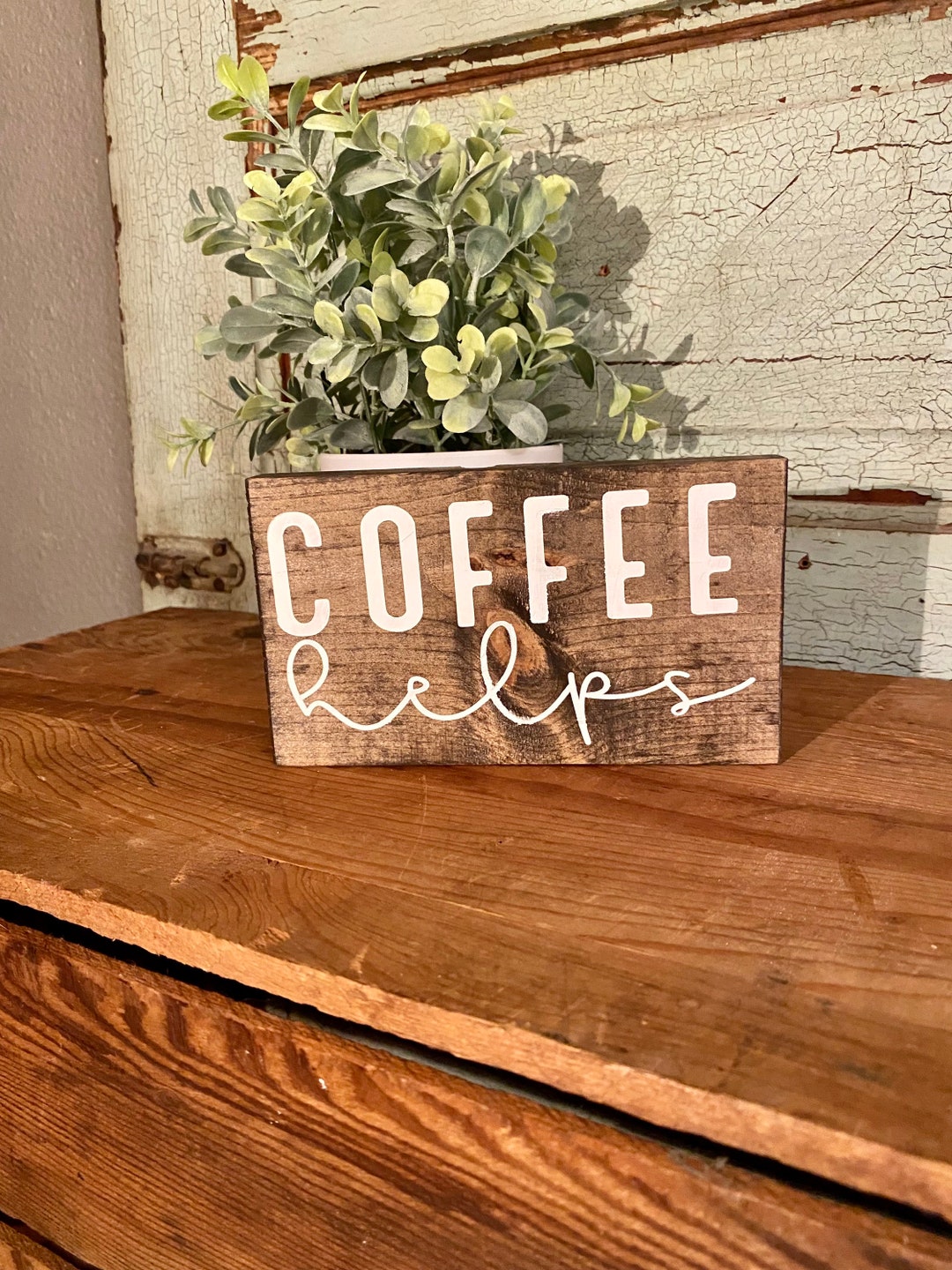 Coffee Helps, Coffee Sign, Coffee Bar, Coffee Bar Sign, Mini Sign ...