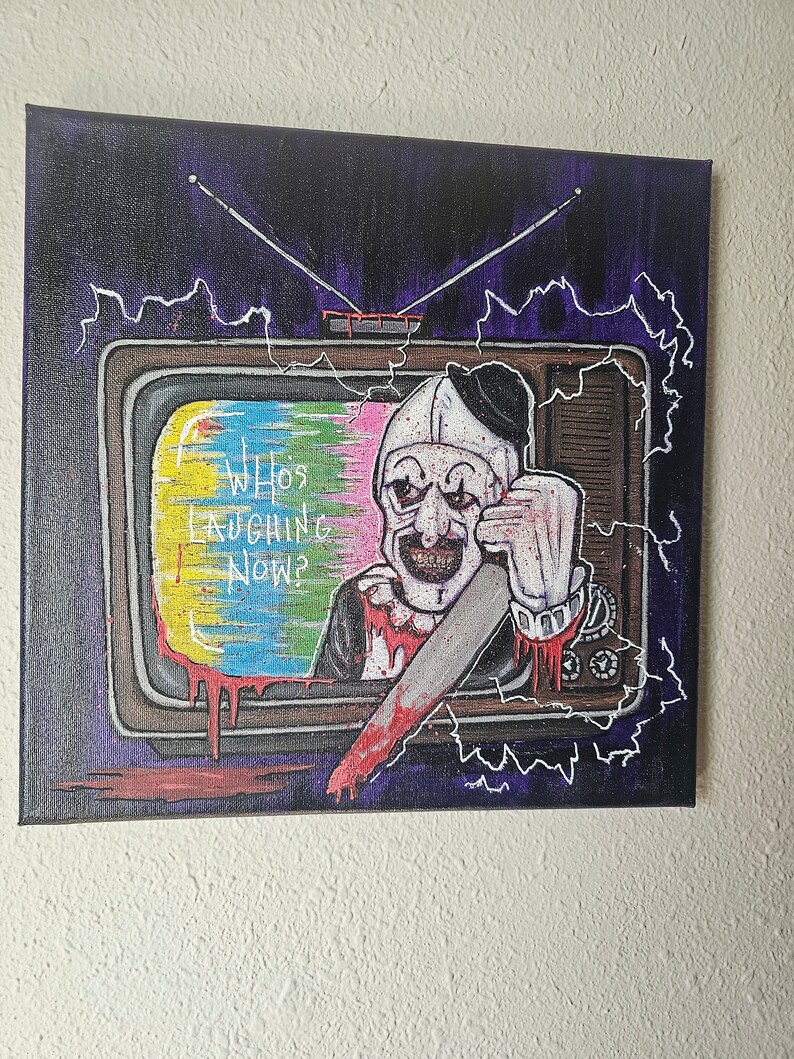 Who's Laughing Now- Terrifier Art - Etsy