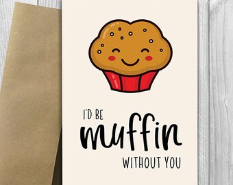Muffin Without You - Etsy