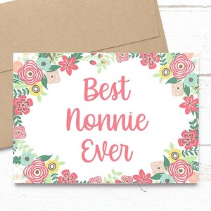 Best Nonnie Ever Mother's Day / Birthday / Any Occasion 5x7 PRINTED ...