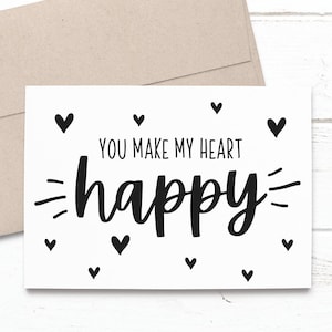 PRINTED You Make My Heart Happy 5x7 Greeting Card Sweet Anniversary ...